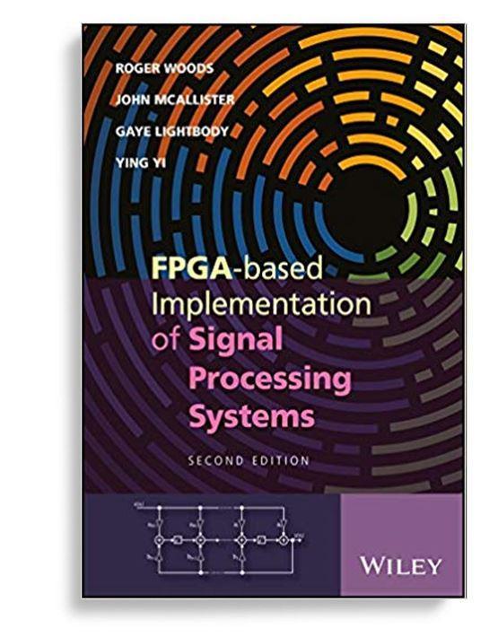 FPGABased Implementation Of Signal Processing Systems 2nd Edition – Pure Books