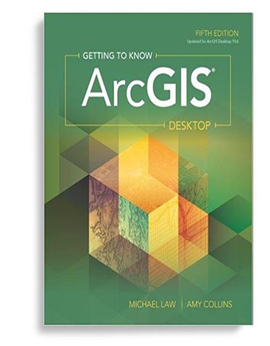 Getting to Know ArcGIS Desktop 5th Edition – Pure Books