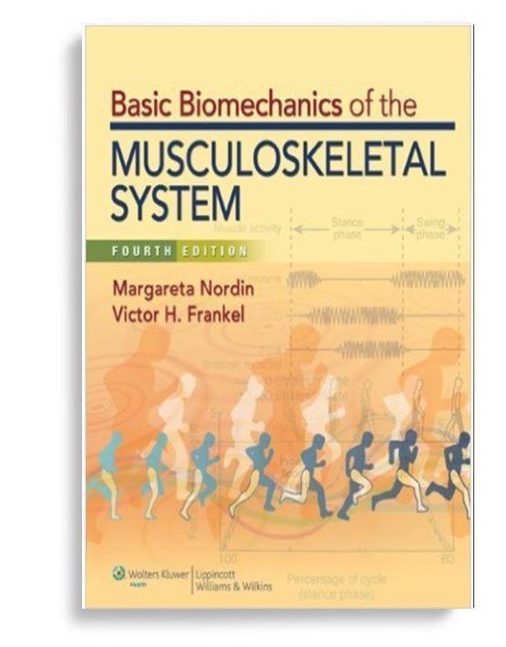 Basic Biomechanics of the Musculoskeletal System 4th edition – Pure Books