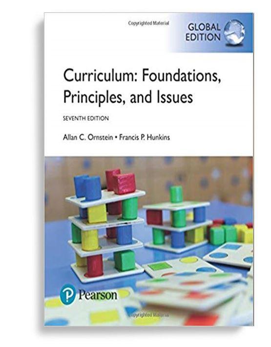 Curriculum foundations principles and issues 7th Global Edition – Pure ...